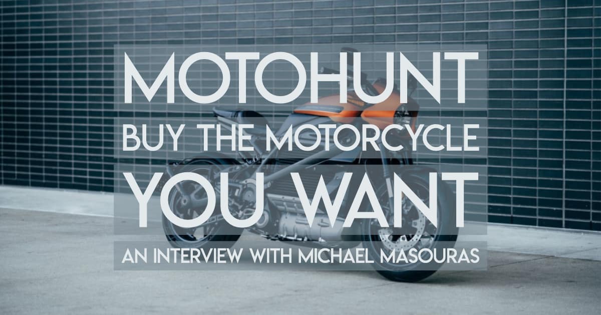 Interview with Michael Masouras, founder of Motohunt